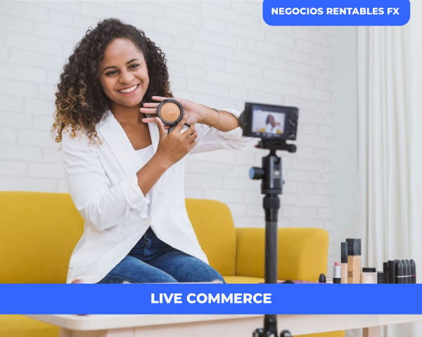 Live commerce: ¿En qué consiste y cuál es su objetivo? 2024