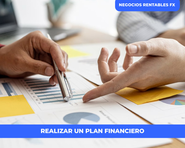 7 Pasos para realizar un plan financiero para tu negocio 2025